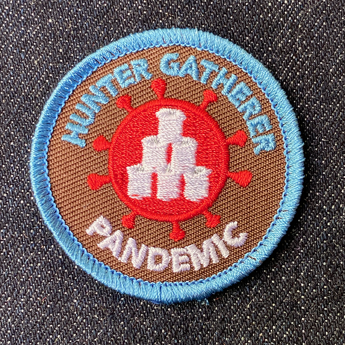 Hunter Gatherer - PANDEMIC PATCHES